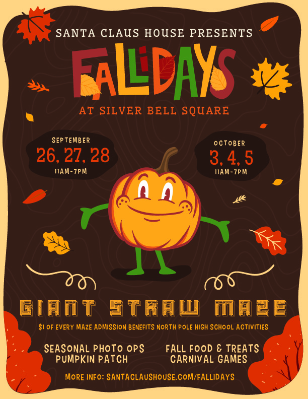 Fallidays @ Silver Bell Square | Santa Claus House - North Pole, Alaska